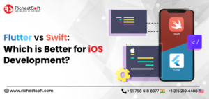 Flutter vs Swift: Which is Better for iOS Development?